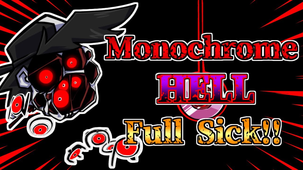 人間の限界 Monochrome V2 Fanmade HELL Full Sick First Ever!!｜Hypno's Lullaby - YouTube