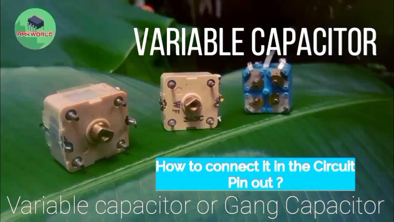 Variable Capacitor - YouTube