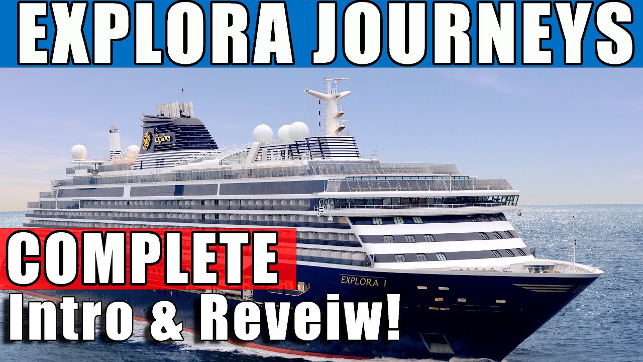 EXPLORA JOURNEYS Luxury Cruising at it’s best from MSC - YouTube