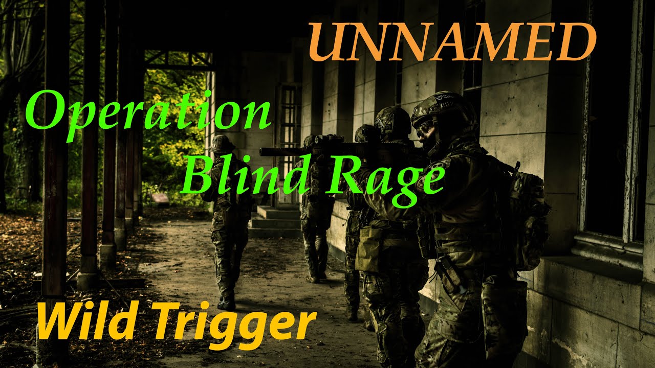 [UNNAMED] Airsoft - Wild Trigger - OP Blind Rage - YouTube