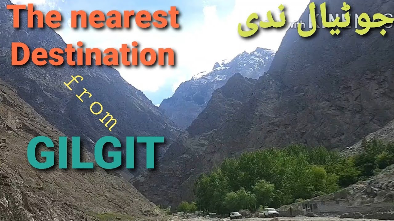 Jutial Stream, an awesome place for recreation in Gilgit city, Gilgit ...
