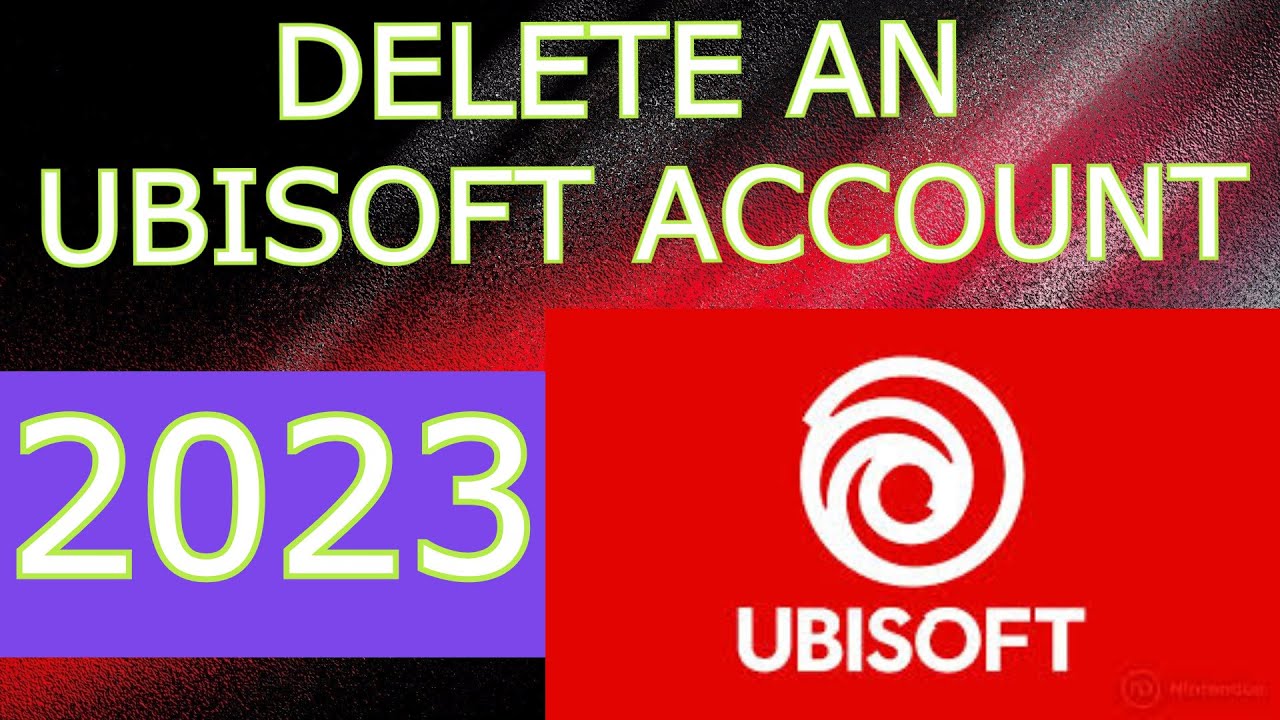 How to Delete an Ubisoft Account 2023 - YouTube