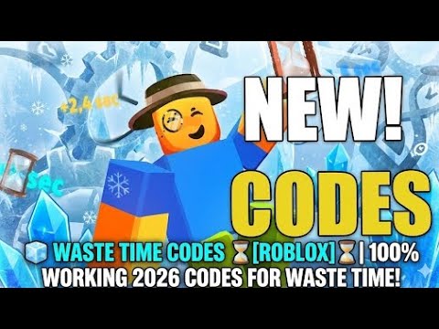 🧊 WASTE TIME CODES ⌛[ROBLOX]⌛| 🔥WORKING 2026 CODES FOR WASTE TIME! 💎 ...