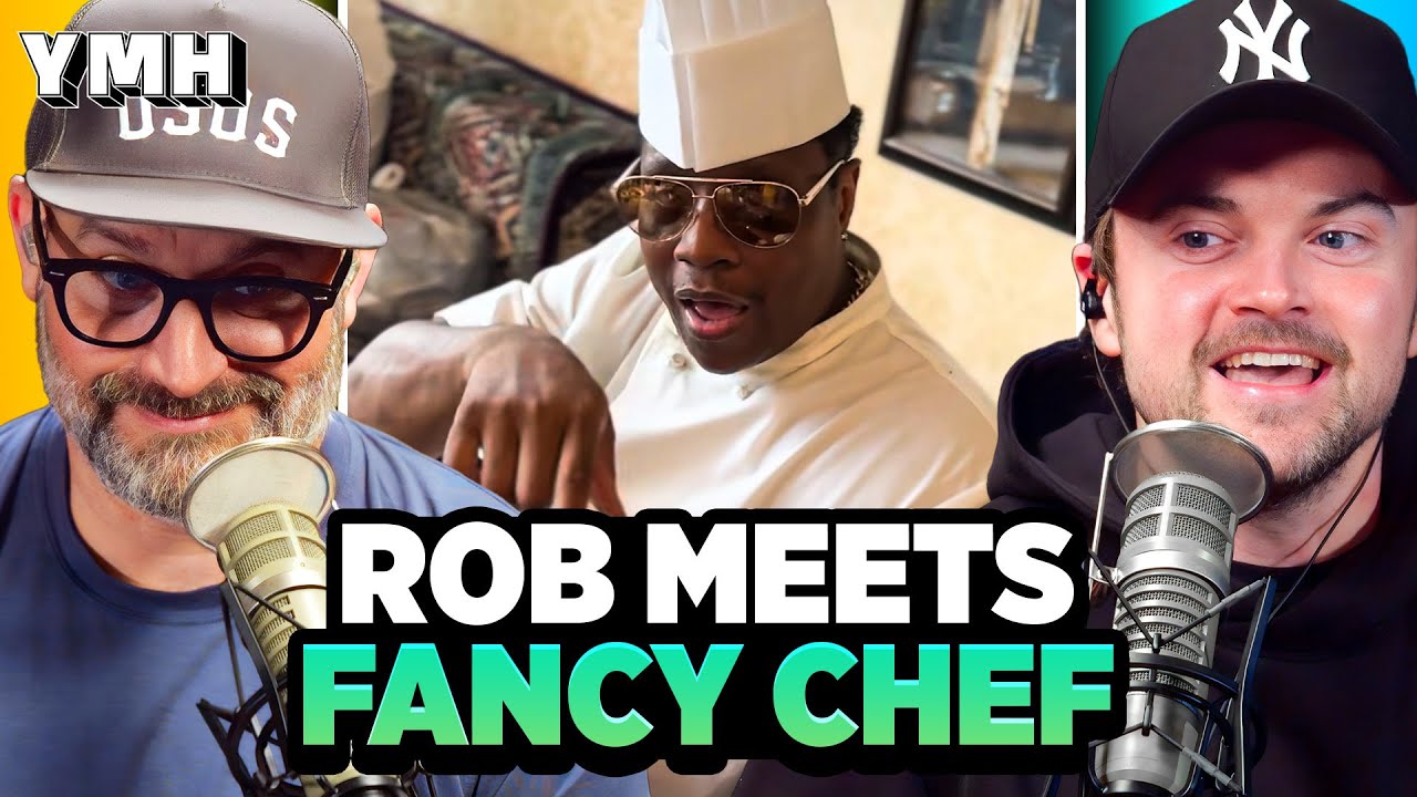 Rob Meets Fancy Chef | YMH Highlight - YouTube