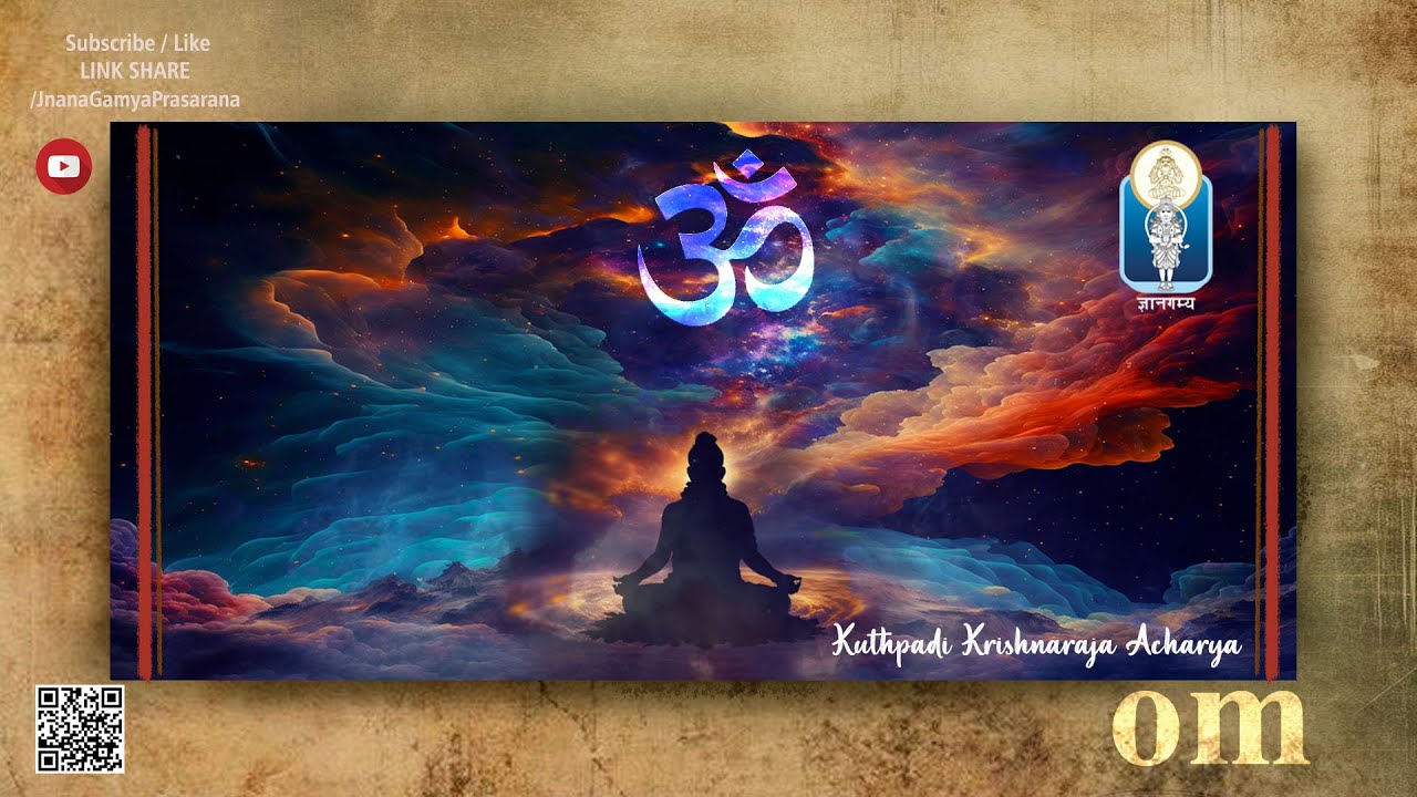 OM Chanting | Pranava Mantra | Kuthpadi KrishnarajaAcharya | JnanaGamya ...