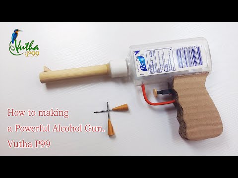 Making a Alcohol Power Gun | amazing Gun for entertainment - Vutha P99
