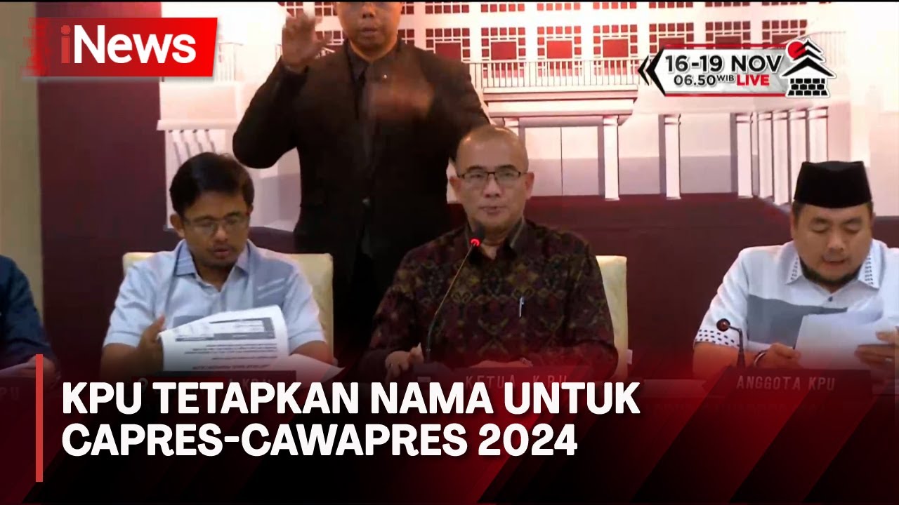 Kpu Ri Resmi Tetapkan Tiga Pasang Capres And Cawapres Untuk Pemilu 2024