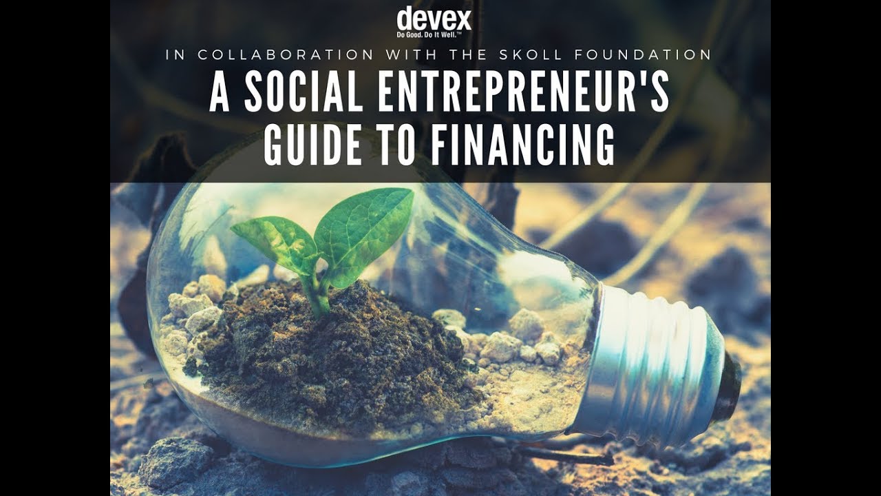 WEBINAR: A Social Entrepreneur's Guide to Financing - YouTube