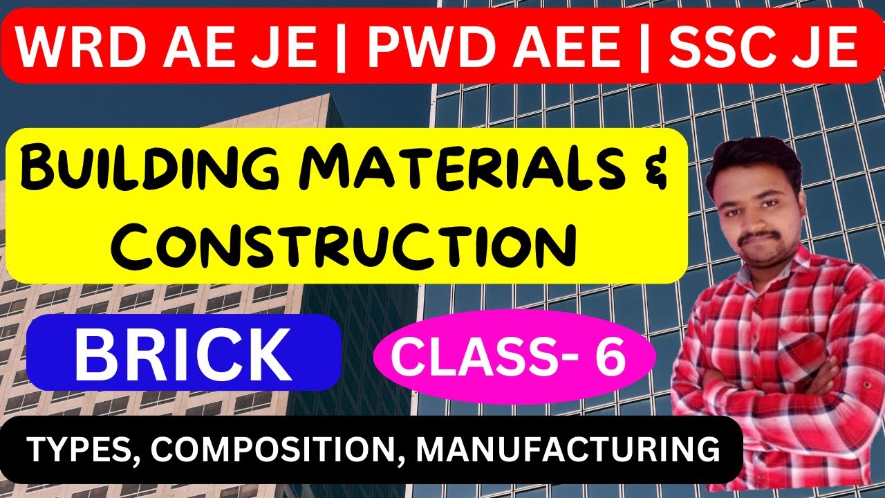 🔴 BUILDING MATERIAL & CONSTRUCTION | BRICK | CLASS - 6 |TYPES ...