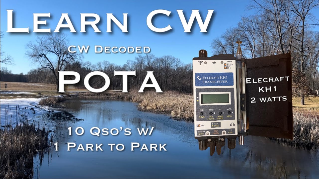 Learn CW. QRP POTA. KH1 2 watts. - YouTube