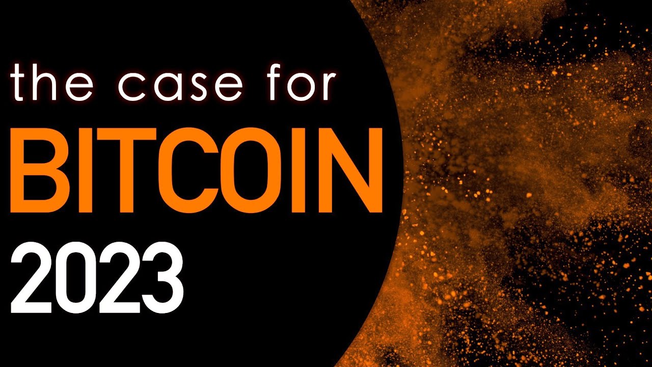 Bitcoin explained for beginners: The Case for Bitcoin (2023) - YouTube