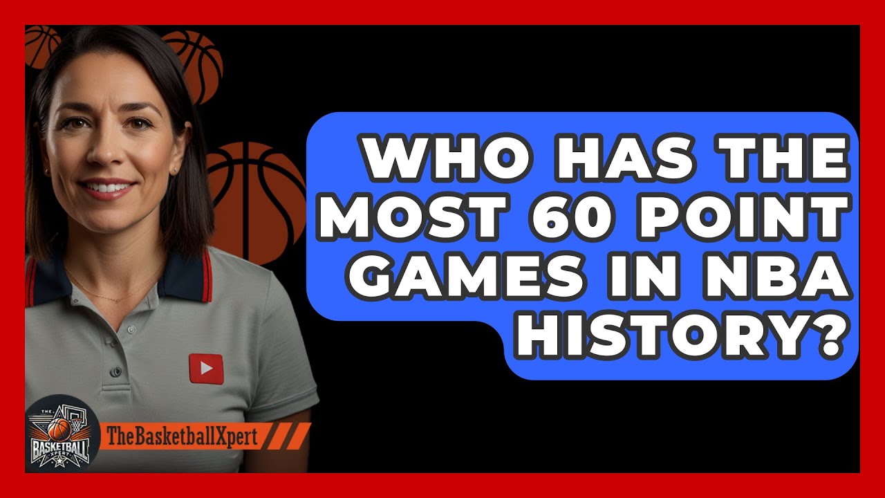 Who Has The Most 60 Point Games In NBA History? - The Basketball Xpert ...