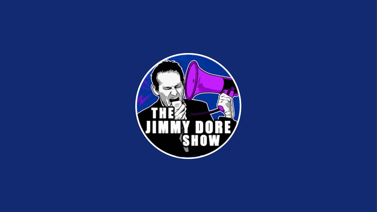 The Jimmy Dore Show is live! - YouTube