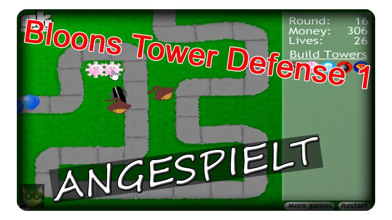 BLOONS TOWER DEFENSE 1 || Angespielt | Deutsch | German - YouTube