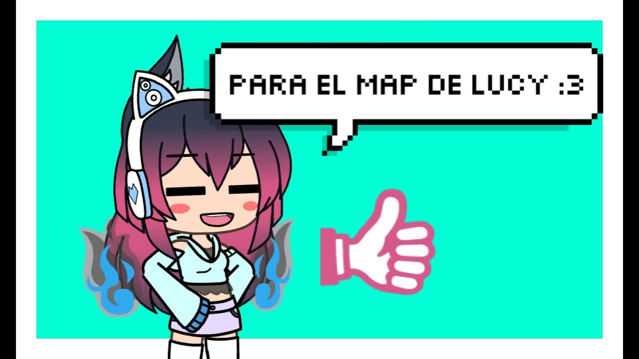 Para el map de Lucy :3 parte #13 - YouTube