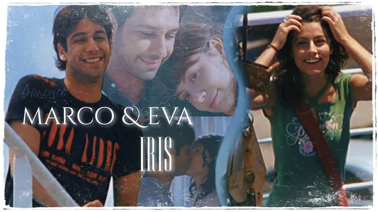 Marco & Eva|| Iris (ST 1-3) - YouTube