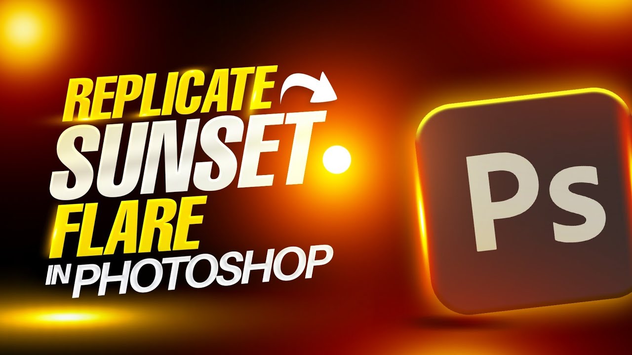 How to Create a Vivid Glow Sunset Flare in Photoshop | PS Tutorial ...