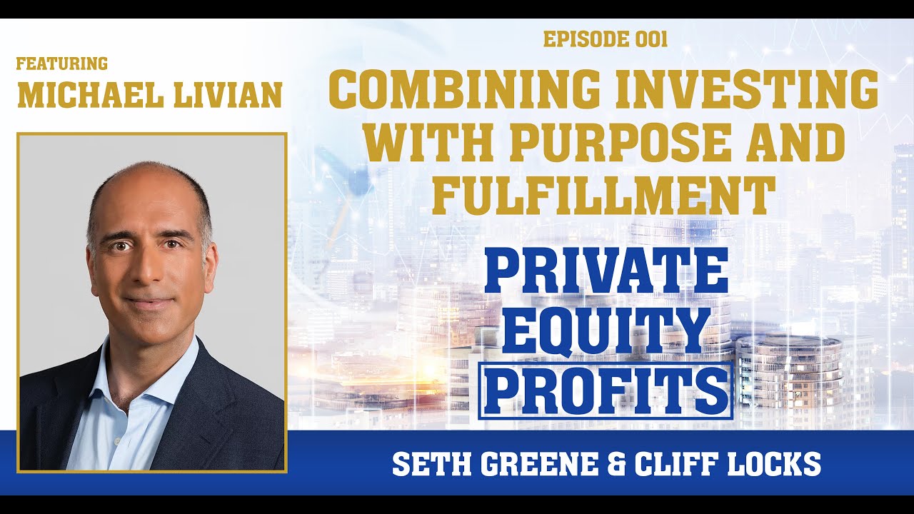 Michael Livian - Combining Investing with Purpose and Fulfillment - YouTube