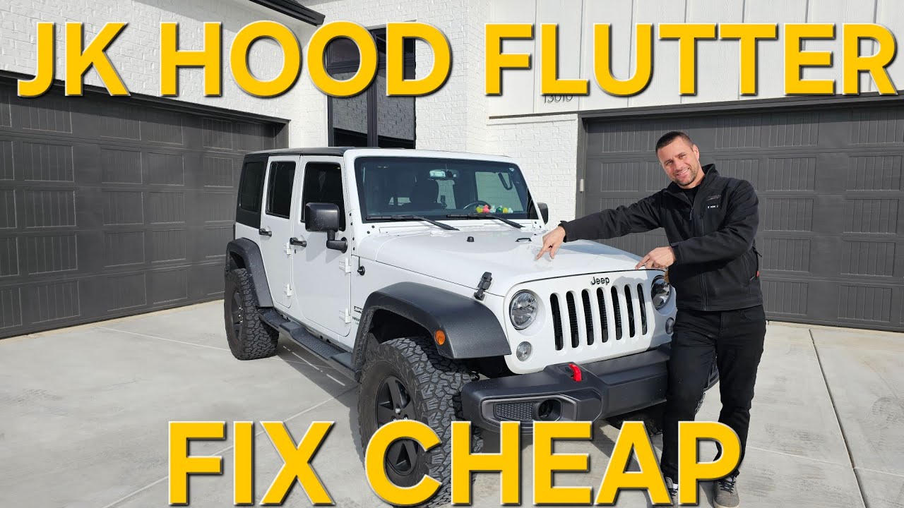 Fixing JK Hood Flutter For CHEAP JK Jeep Wrangler Unlimited - YouTube