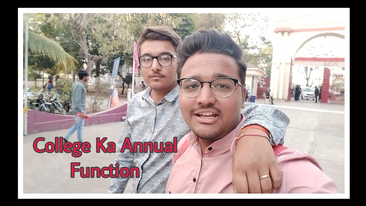 Aaj Hai College Ka Annual Function || Today Is The Annual Function Of ...