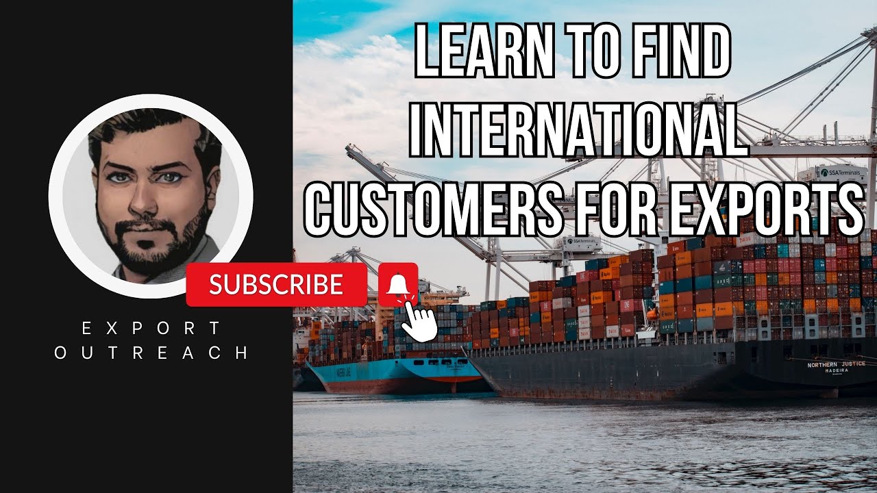Finding International Customers for Exports: A Step-by-Step Guide to ...