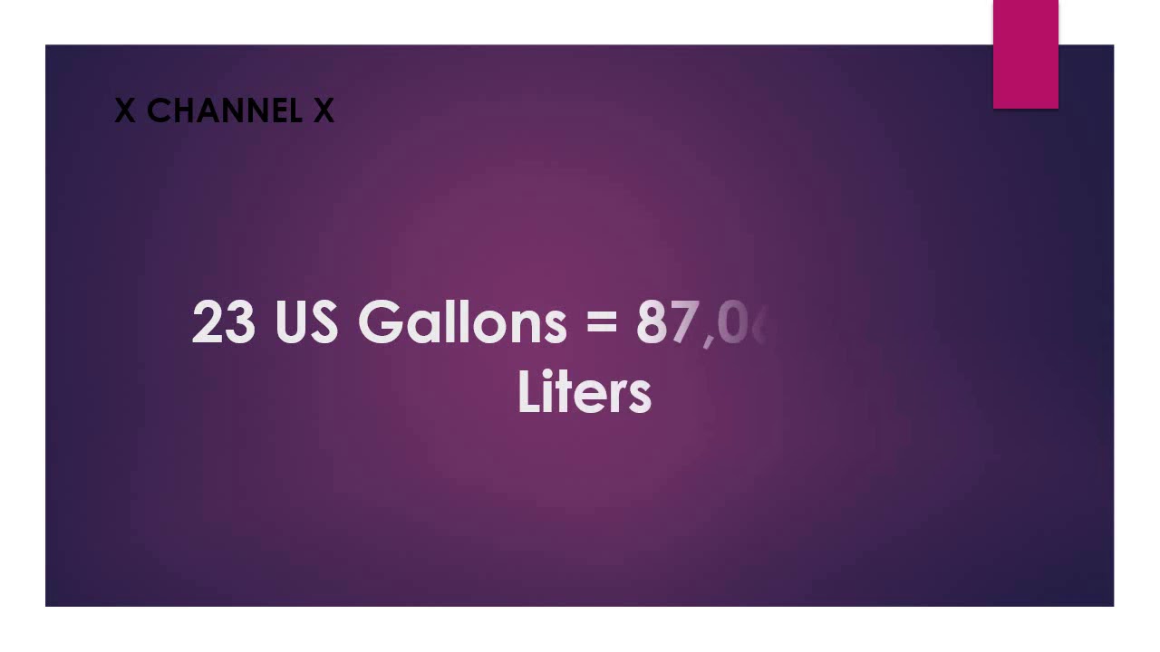 23-us-gallon-to-liters-youtube