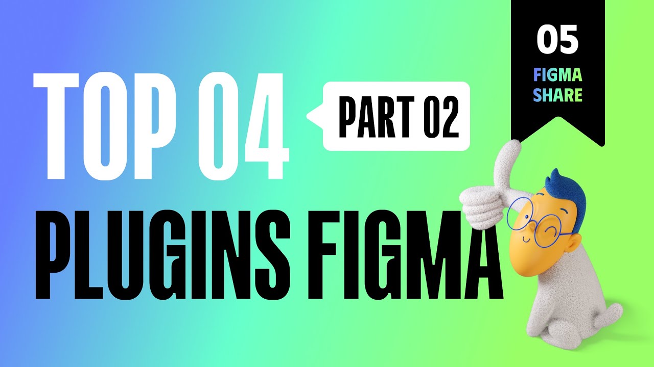 Top 4 Plugins Amazing Figma | Part 2 - YouTube