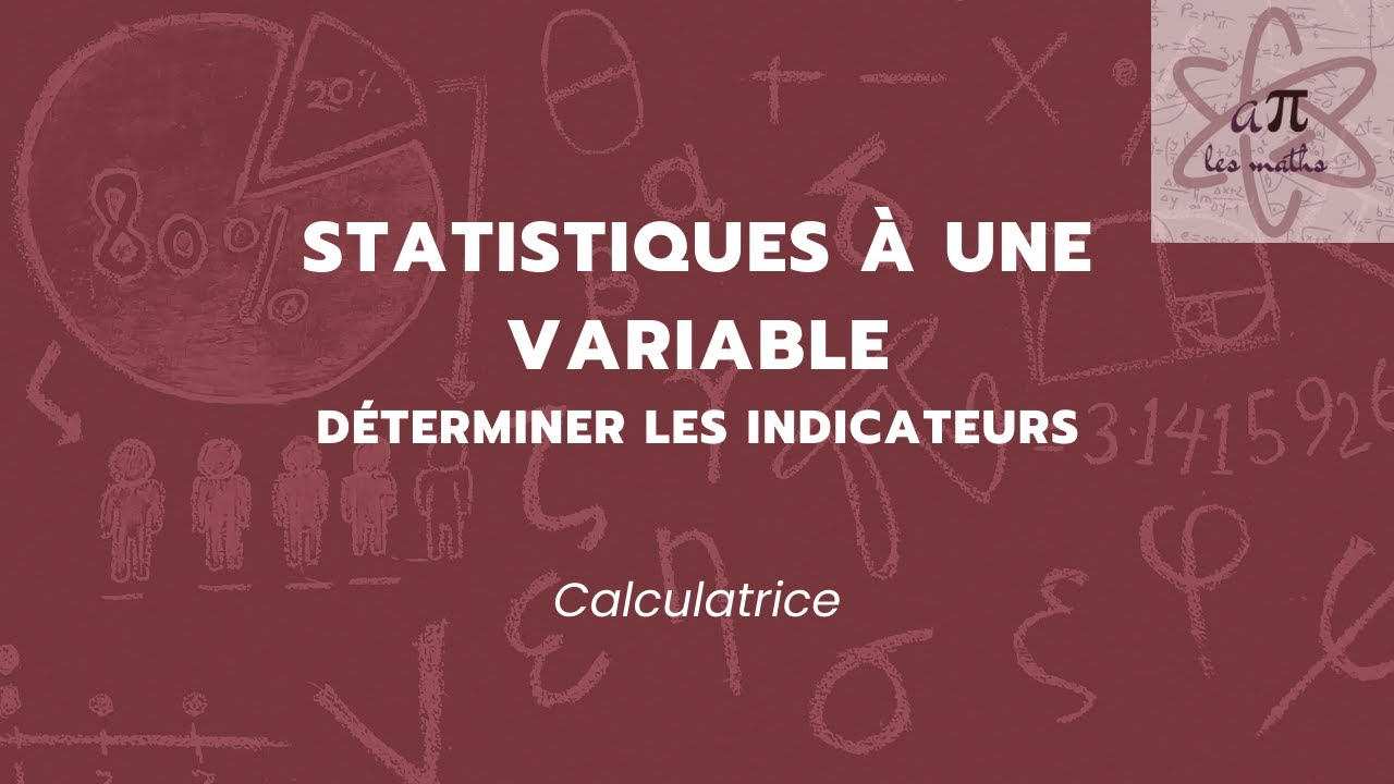 Statistiques à une variable - Indicateurs statistiques - YouTube