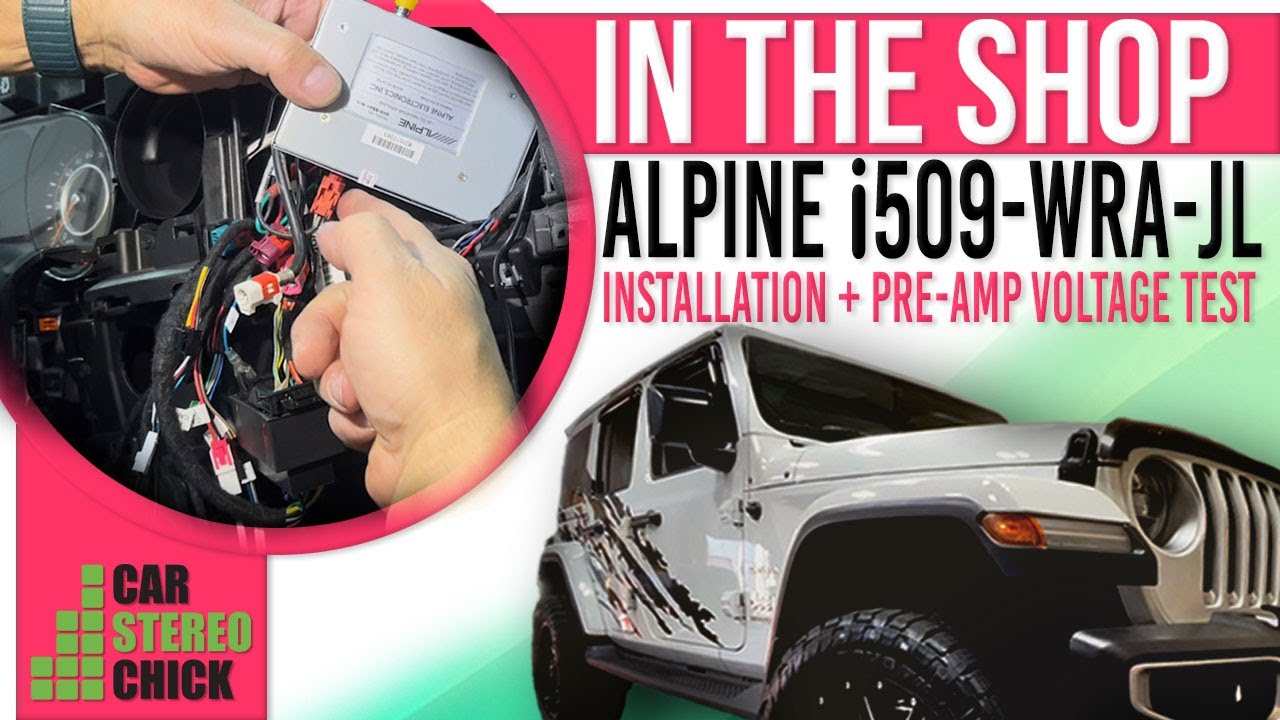 Alpine i509-WRA-JL Installation + Pre-amp voltage test - YouTube