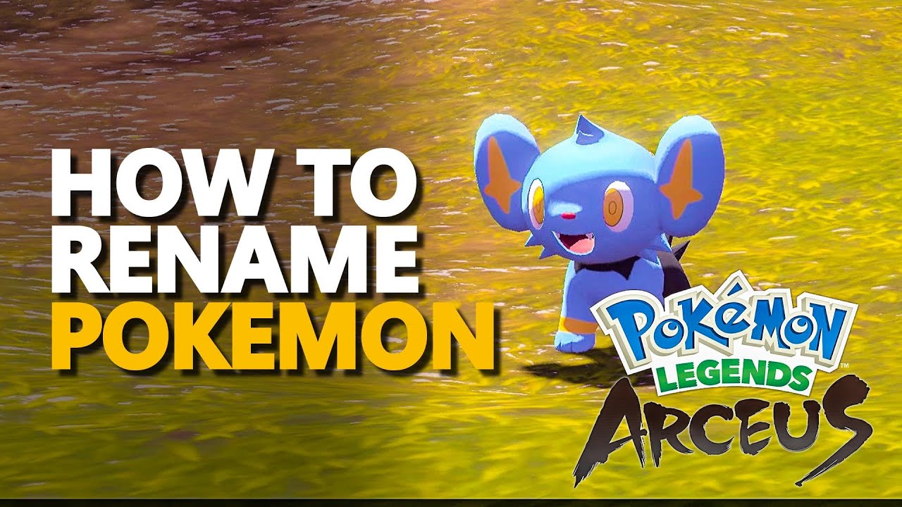 How to rename Pokemon Legends Arceus - YouTube