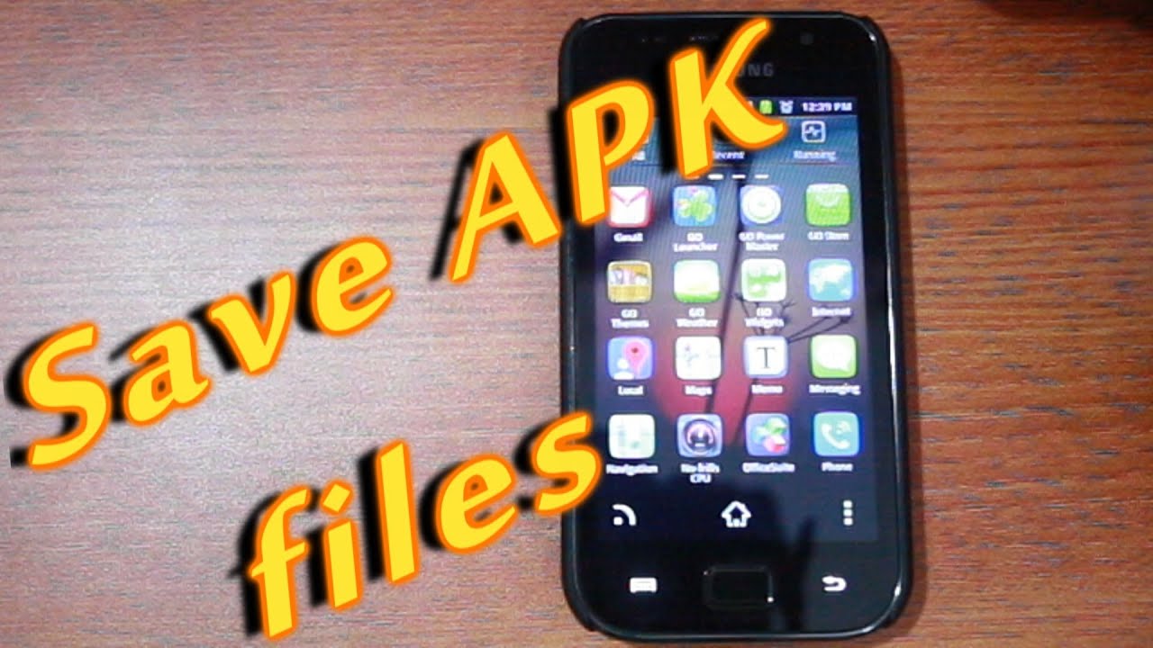 Backup Android Apps and save them as APK files - YouTube