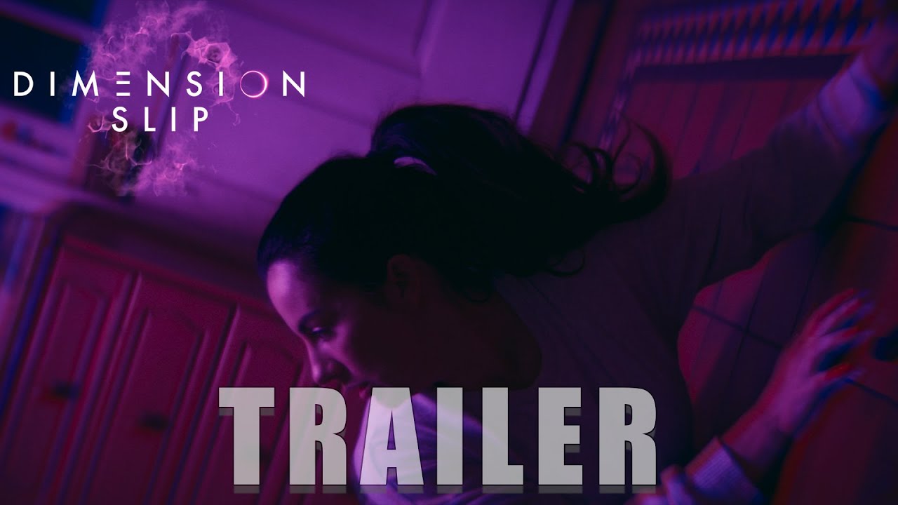 DIMENSION SLIP Official Trailer (2024) UK Sci-Fi - YouTube