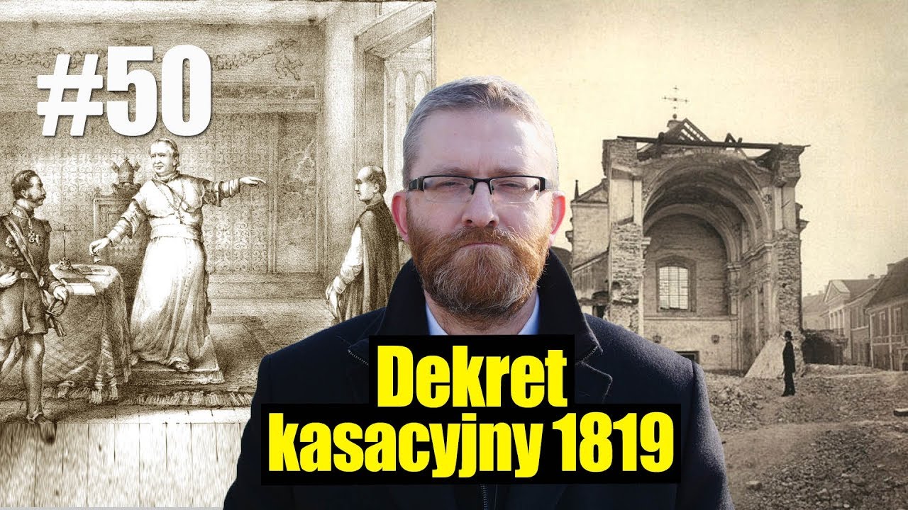 Dekret kasacyjny. Grzegorz Braun - YouTube