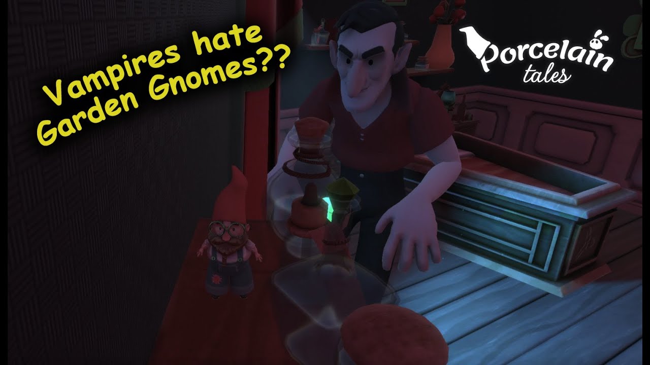 Vampires, Witches and Thieving Garden Gnomes?!? (Porcelain Tales) - YouTube