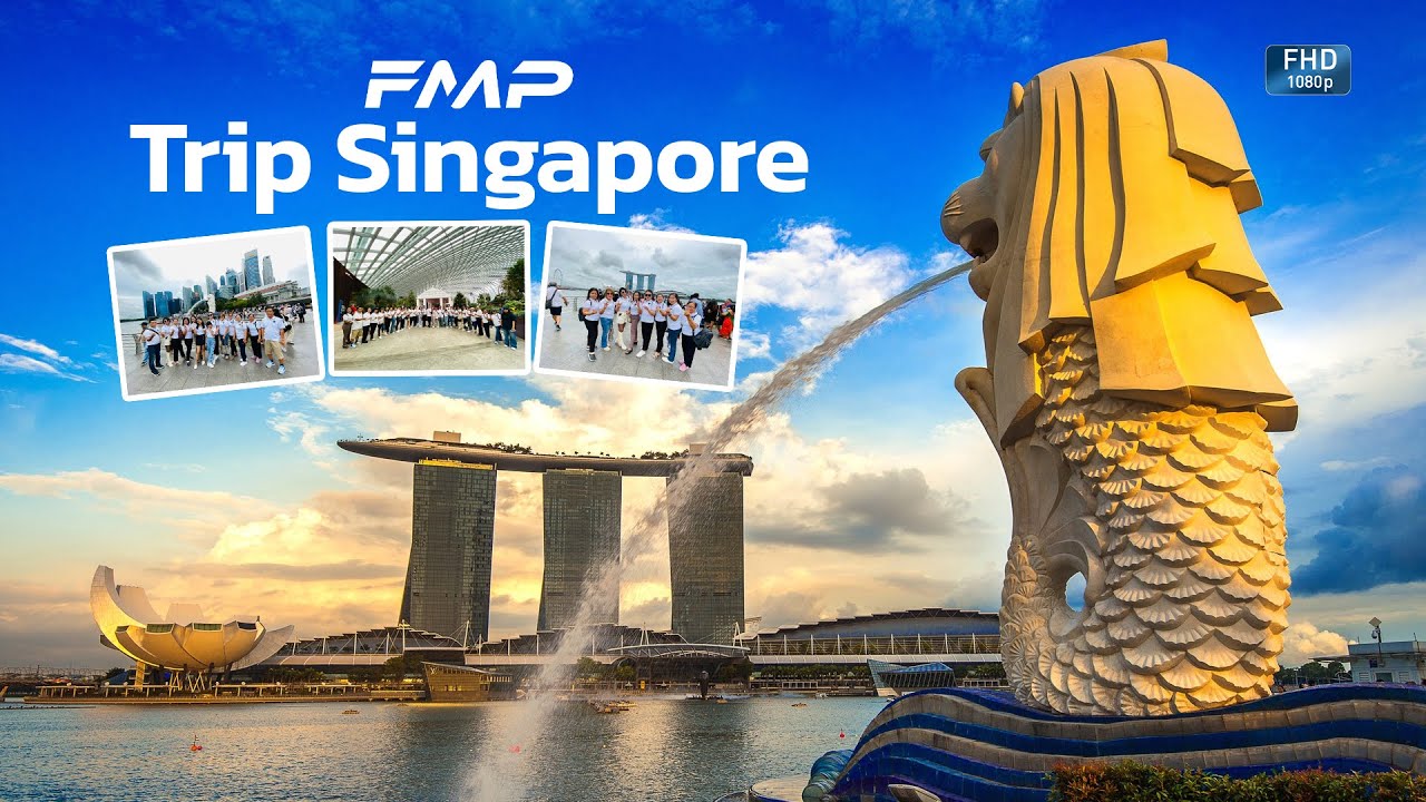 Trip Singapore | FMP - YouTube