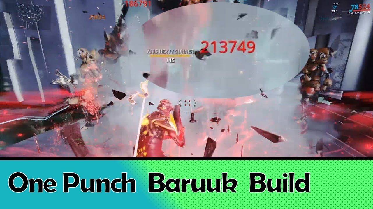 [Warframe] Build One Punch BARUUK - YouTube
