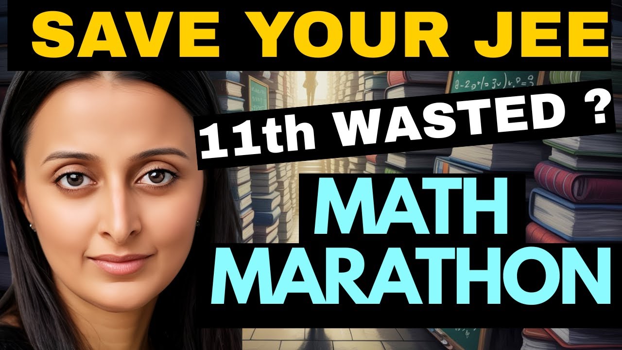 JEE 2026 | Complete Class 11 MATHS Required For Class 12 & JEE | NEHA AGRAWAL MA'AM | IITJEE ...