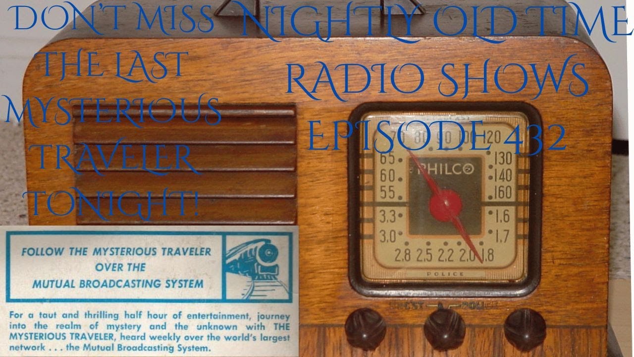Nightly Old Time Radio Shows Episode 432 - YouTube