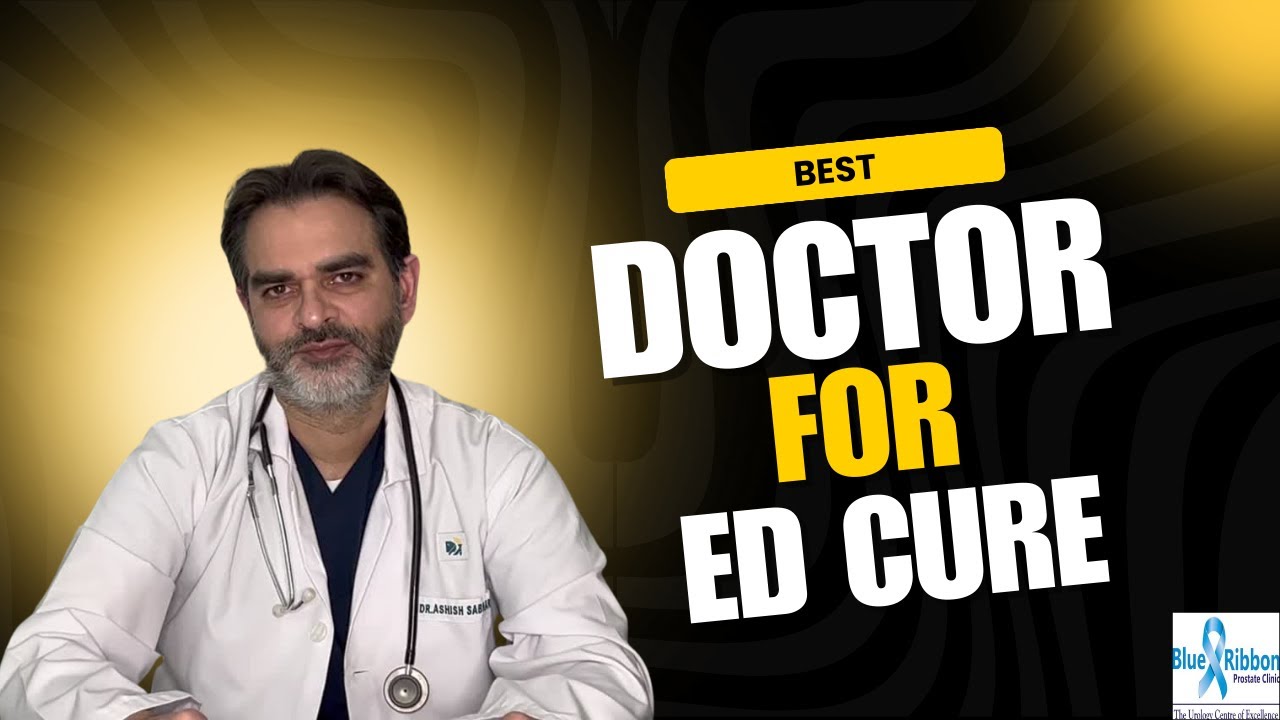 Best Doctor For Erectile Dysfunction treatment in New Delhi, India ...