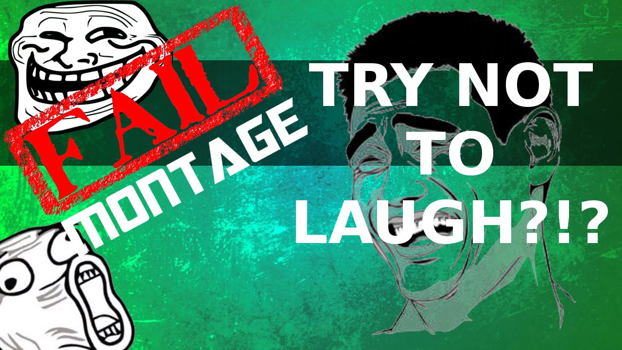 Best Fail Montage Ever!!! Try Not To Laugh!!!! - YouTube