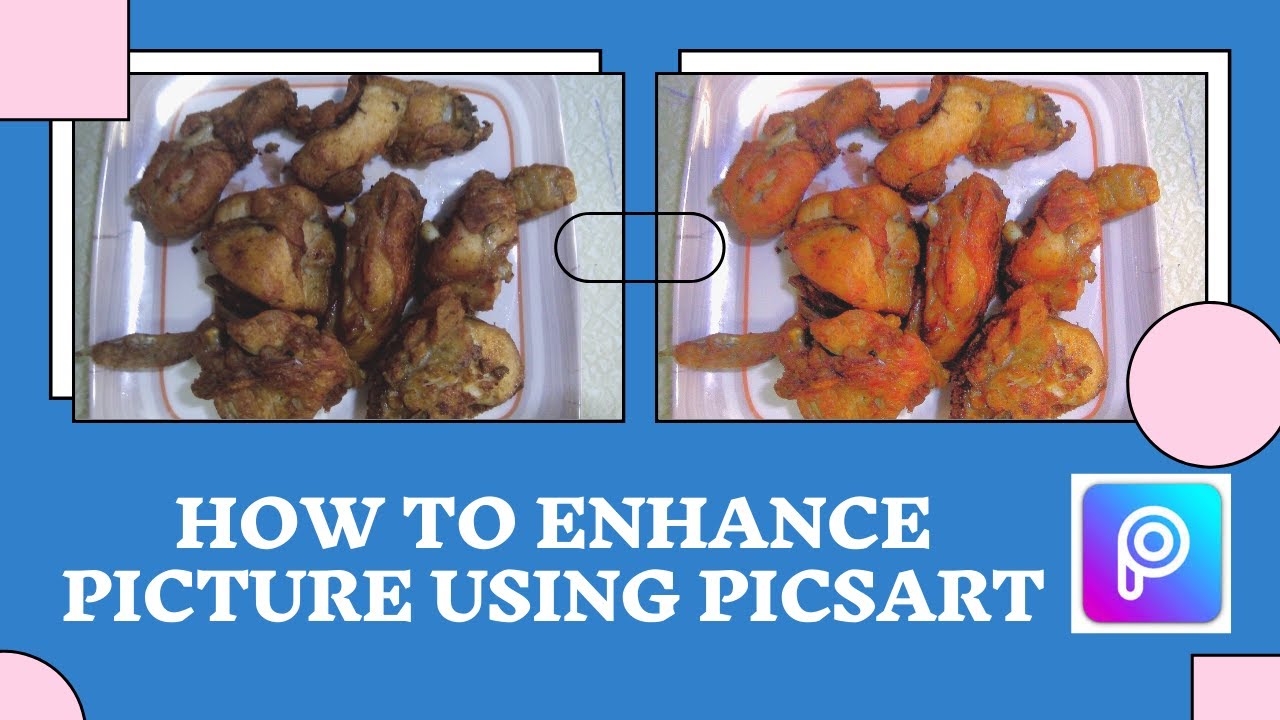 How to enhance picture using Picsart/Picsart Editing tutorial - YouTube