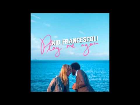 Kid Francescoli - From America - YouTube