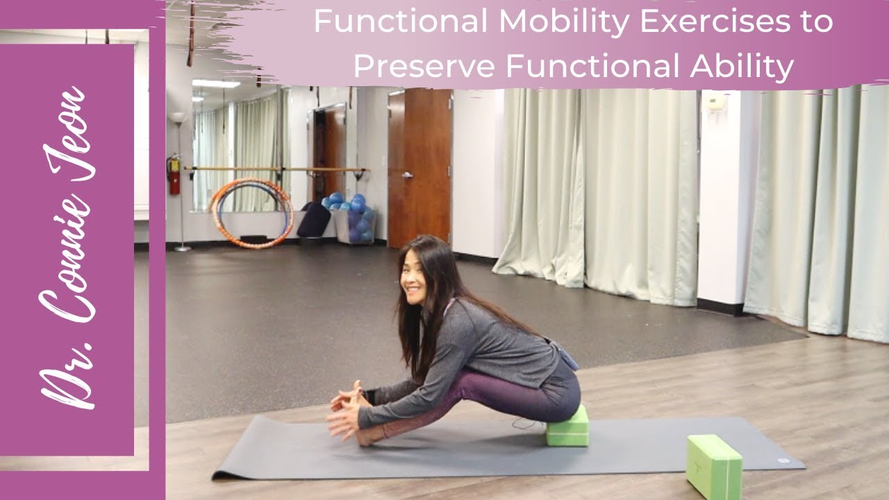 Functional Mobility Exercises to Preserve Functional Ability - YouTube