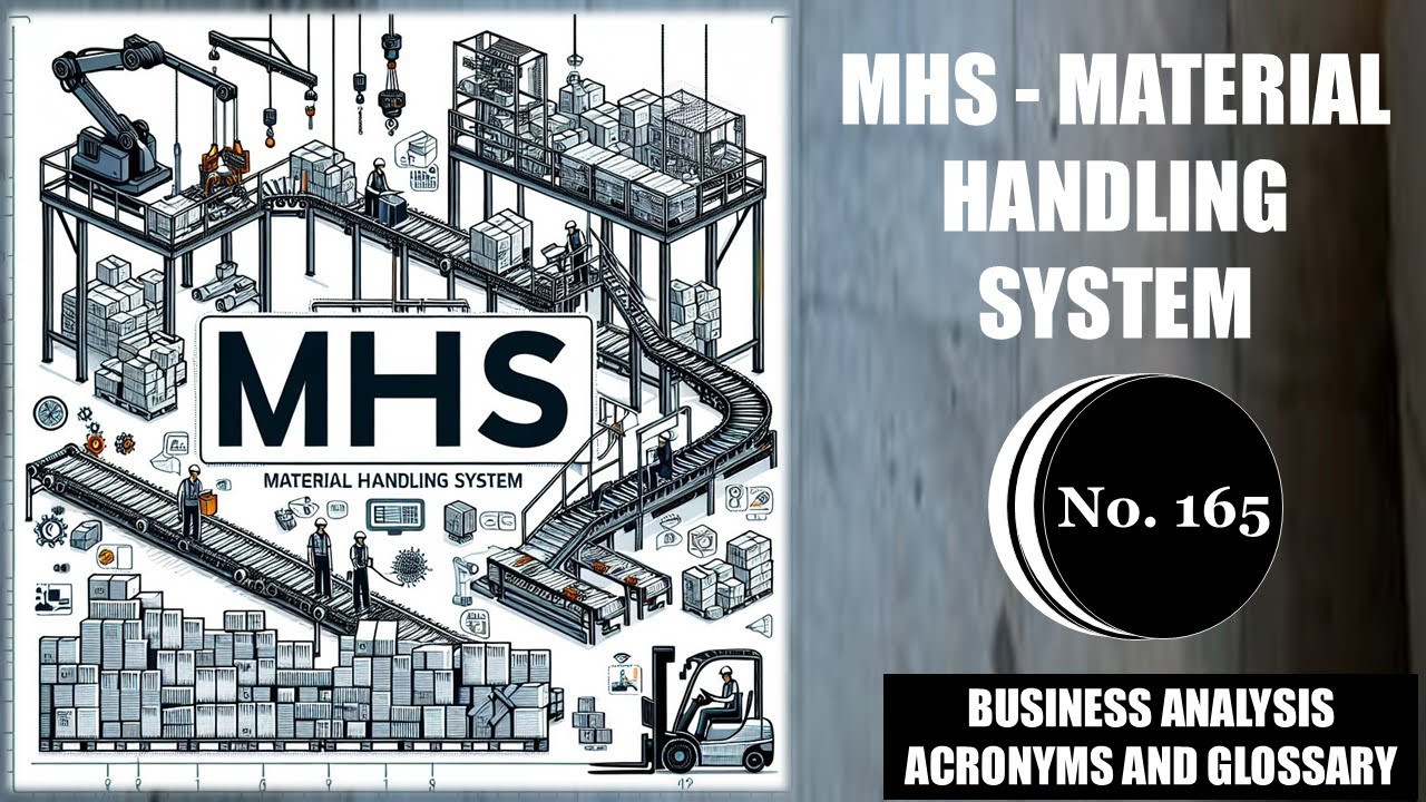 📚MHS - Material Handling System 📊Business Analysis Acronyms and ...