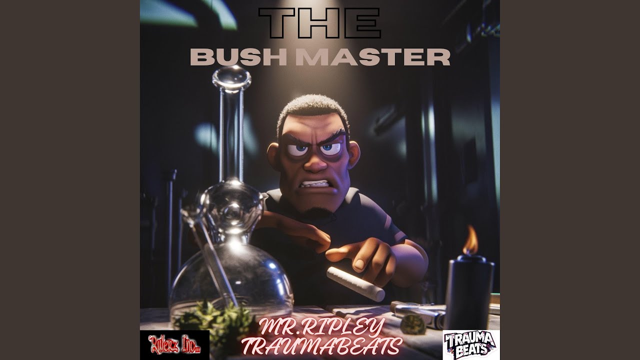 The Bush Master (feat. Mr. Ripley) - YouTube