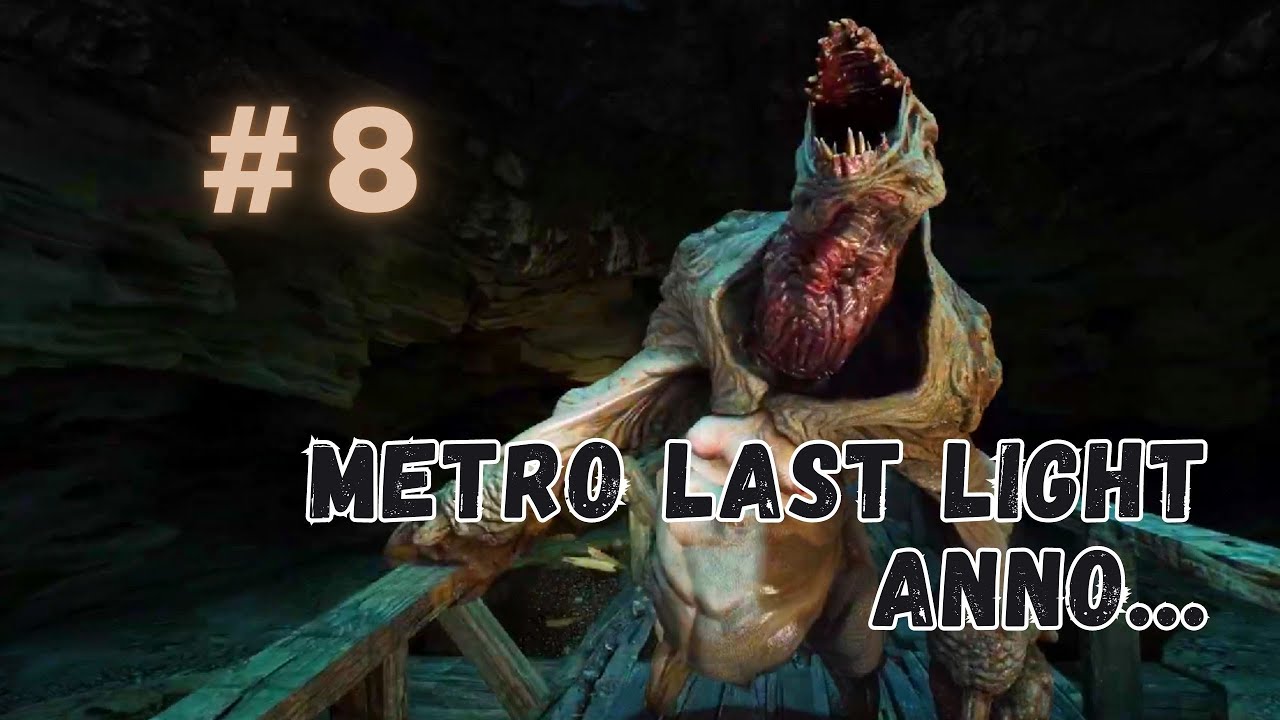 Anna... - Metro Last Light Redux #8 - YouTube
