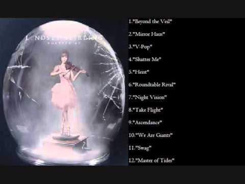 Lindsey Stirling - Shatter Me - Full Album