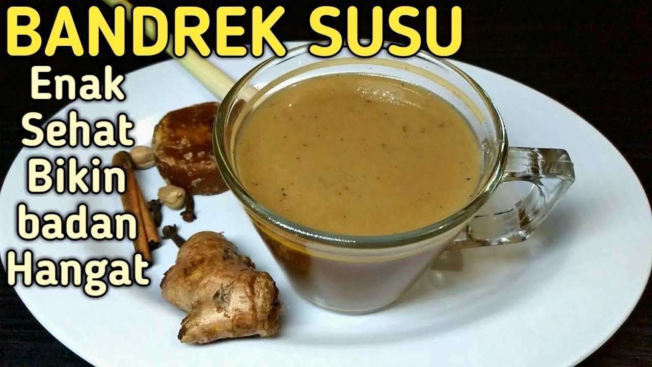 Cara Membuat Bandrek Susu, Minuman Penghangat Badan di Musim Hujan ...