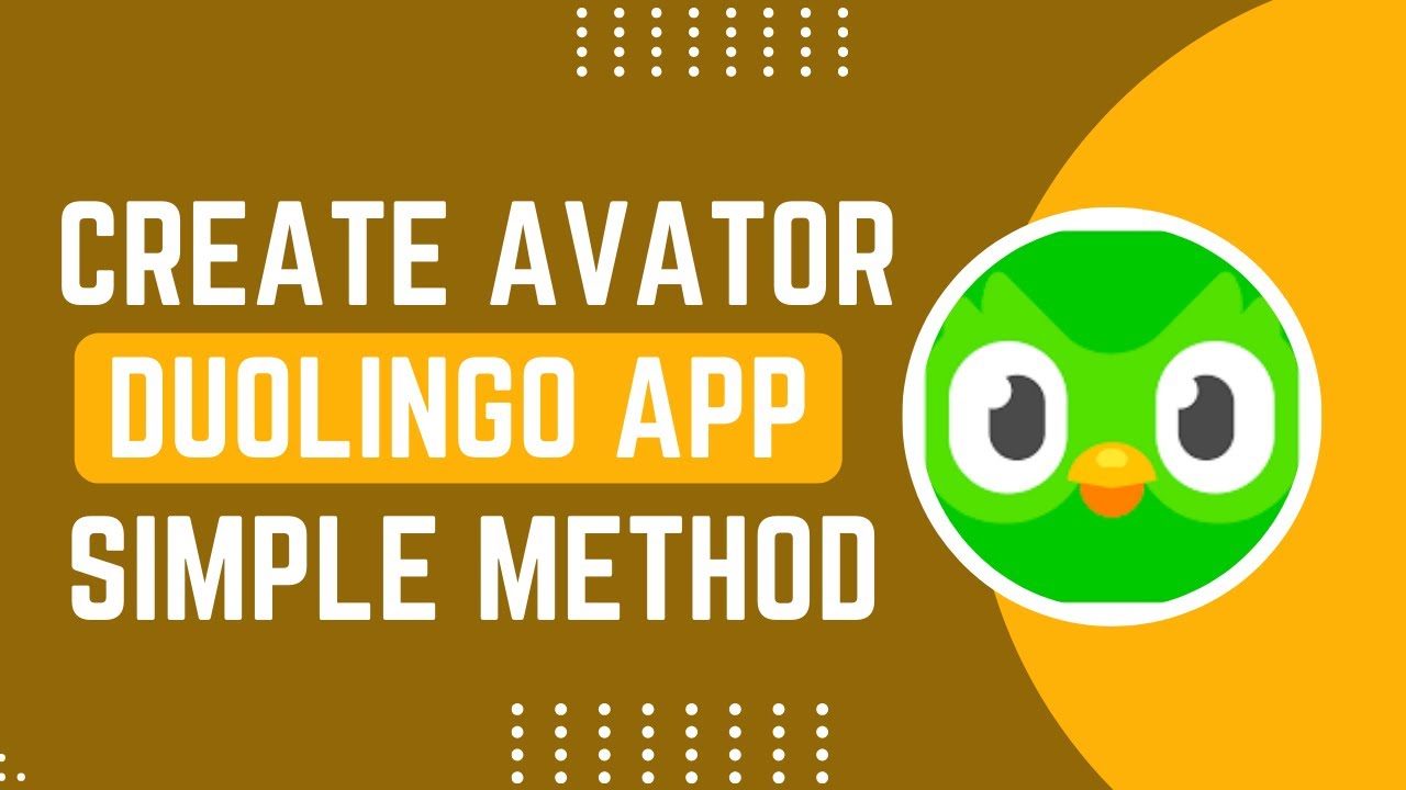 How To Create Avatar On Duolingo Language Lessons App ! - YouTube