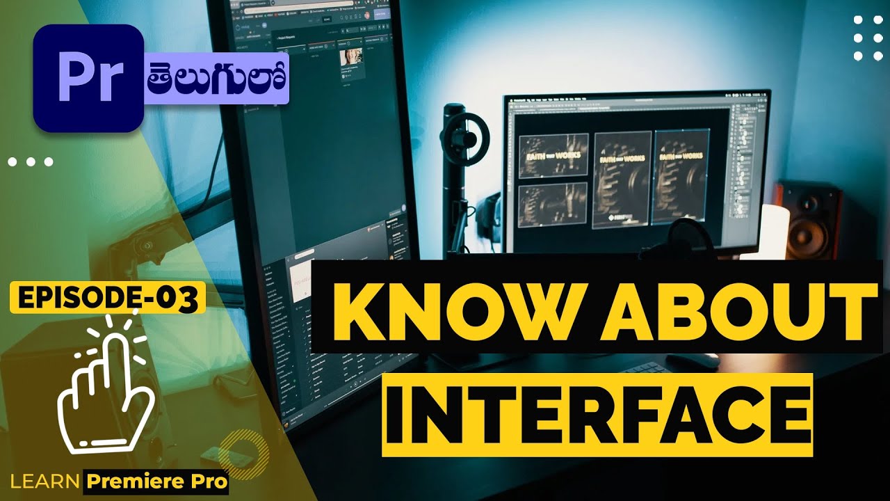 Introduction to the basic interface of Premiere Pro 2020 || Telugu ...